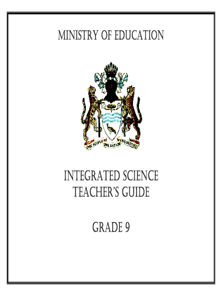 Ministry of Education: Integrated Science Teacher'S Guide Grade 9 | PDF ...