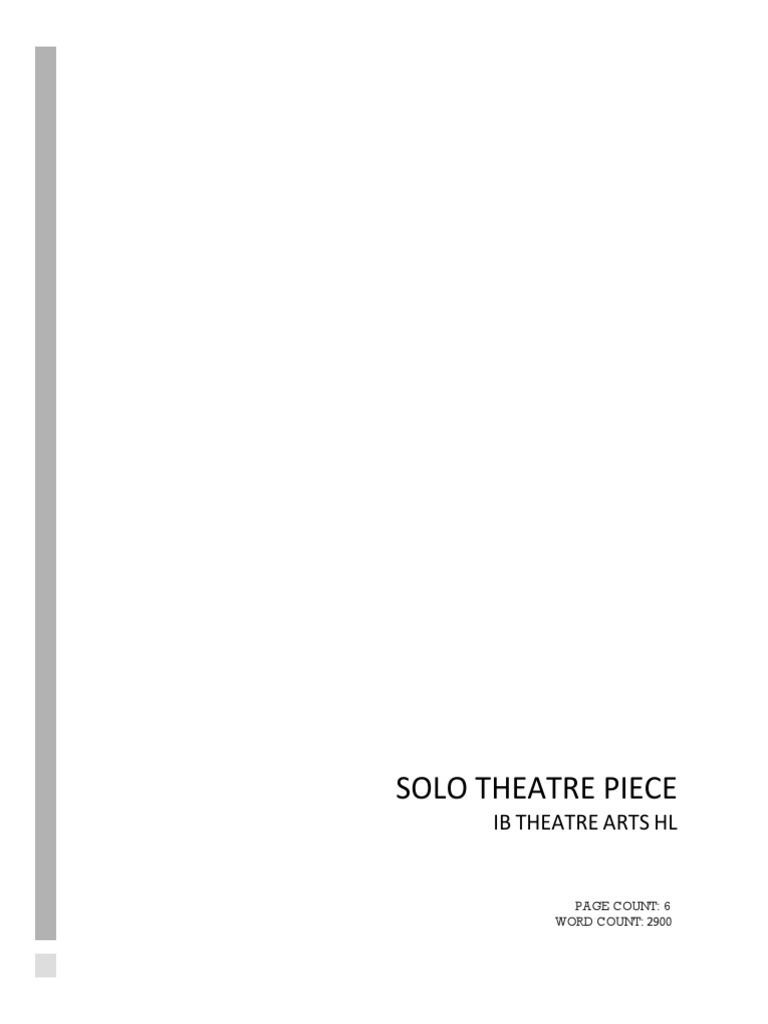 Solo Theatre Piece: IB Theatre Arts HL | PDF | Art
