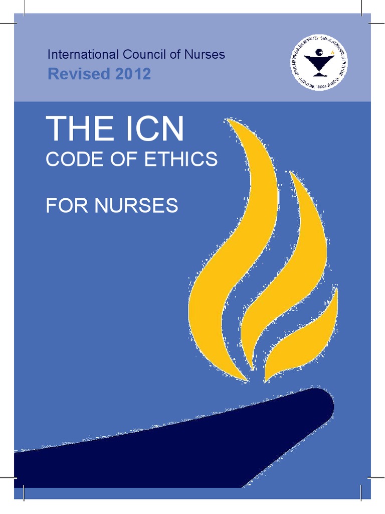 The Icn: Code of Ethics For Nurses | PDF | Medical Ethics | Nursing