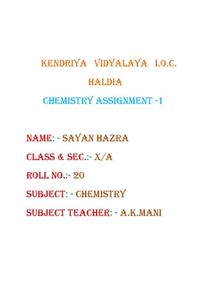 Kendriya Vidyalaya I.O.C. Haldia: Chemistry Assignment - 1 | PDF