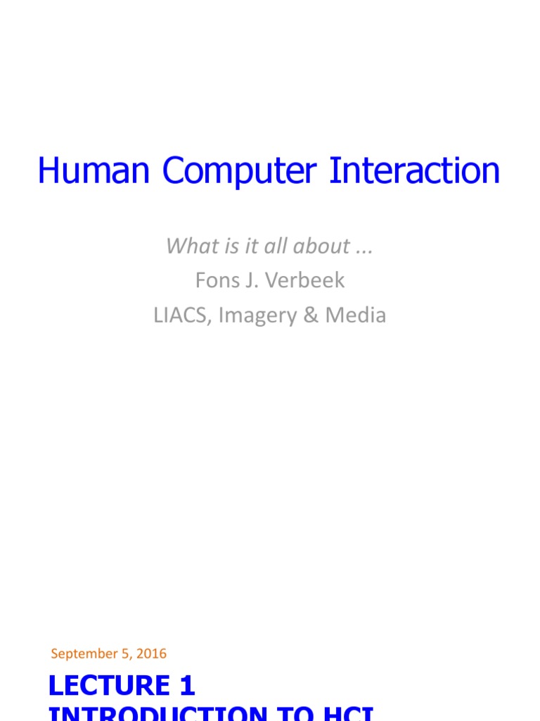 Lecture 1 - Introduction To Hci Principles & Key Concepts - Edited | Download Free PDF ...