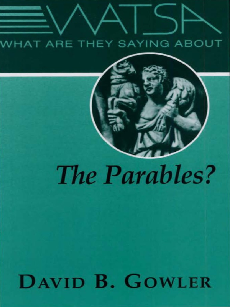 What-Are-They-Saying-About-The-Parables - 2 PDF | PDF | Gospel Of ...