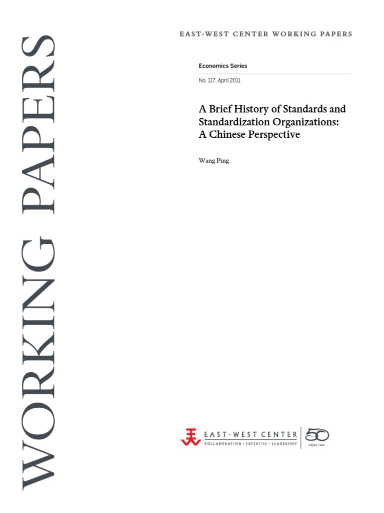 A Brief History of Standards and Standardization Organizations - A ...