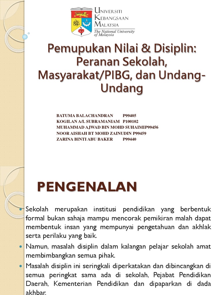 Pemupukan Nilai Dan Disiplin Peranan Sekolah, Masyarakat PIBG Dan ...
