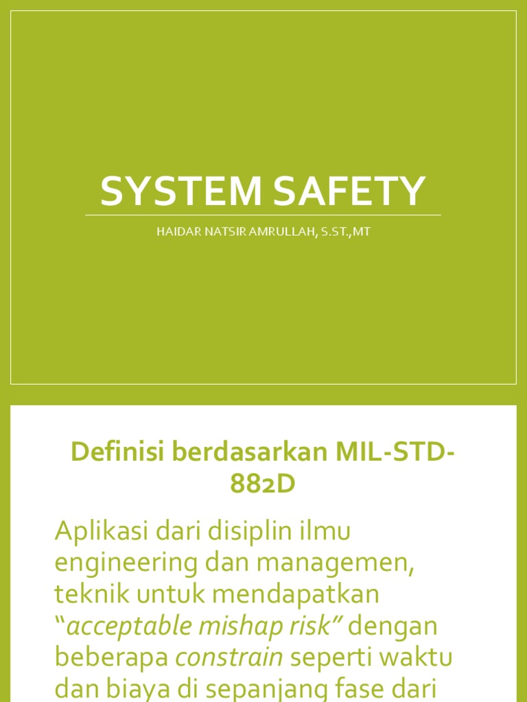 An Introduction to System Safety: Definitions, Goals, Processes, and ...