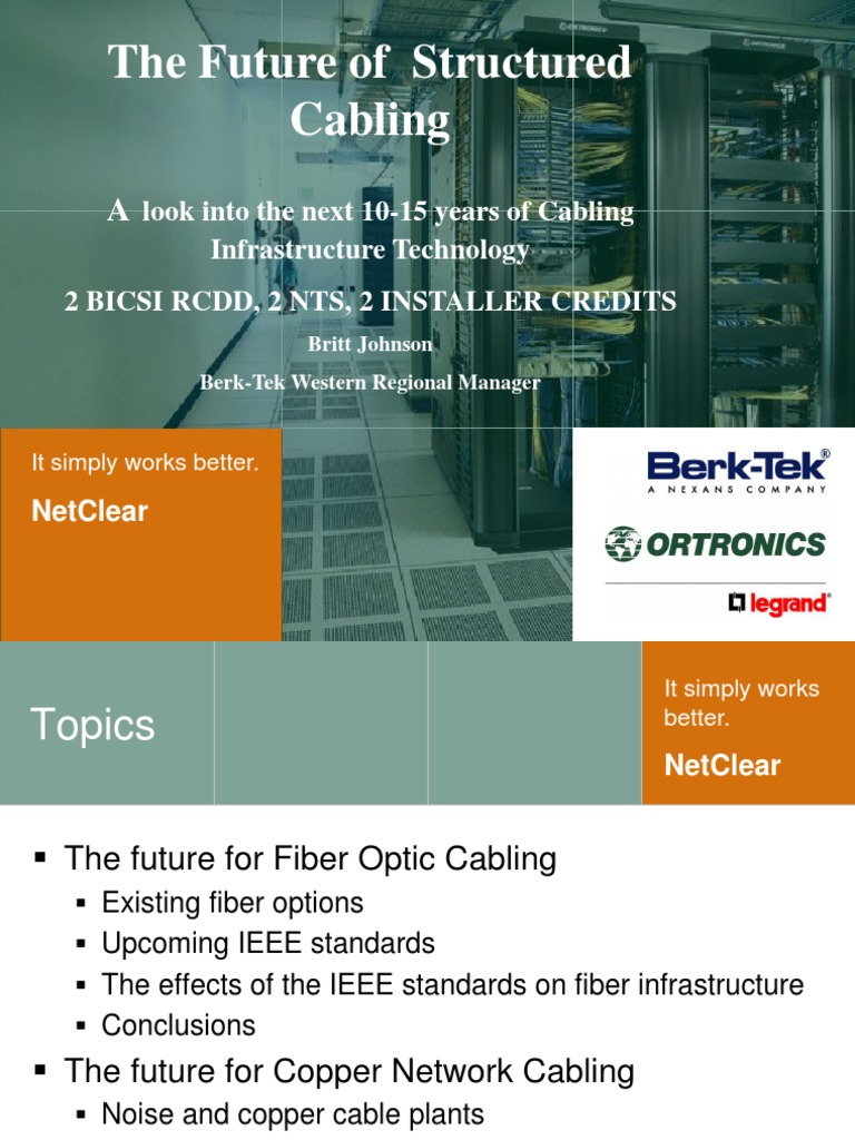 Future of Structured Cabling: NetClear | PDF | Electromagnetic Interference | Optical Fiber