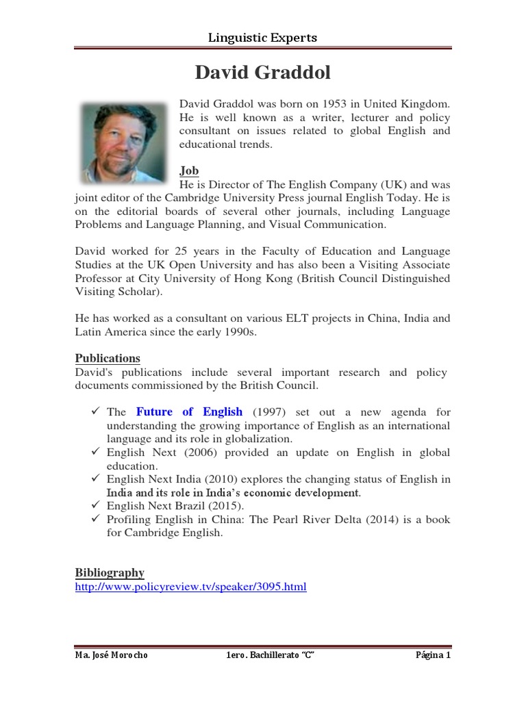 Profiles of Three Linguistic Experts: David Graddol, David Harrison ...