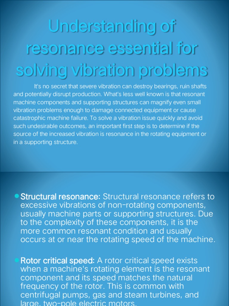 Understanding of Resonance Essential For Solving Vibration Problems ...