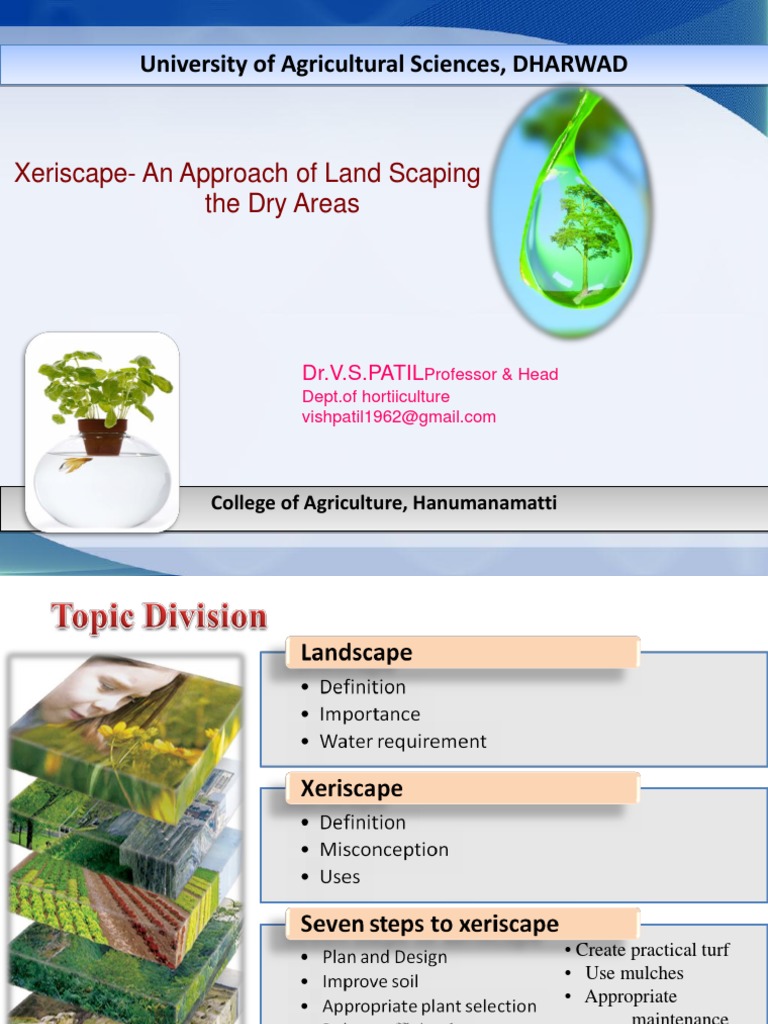 University of Agricultural Sciences, DHARWAD: Xeriscape-An Approach of ...