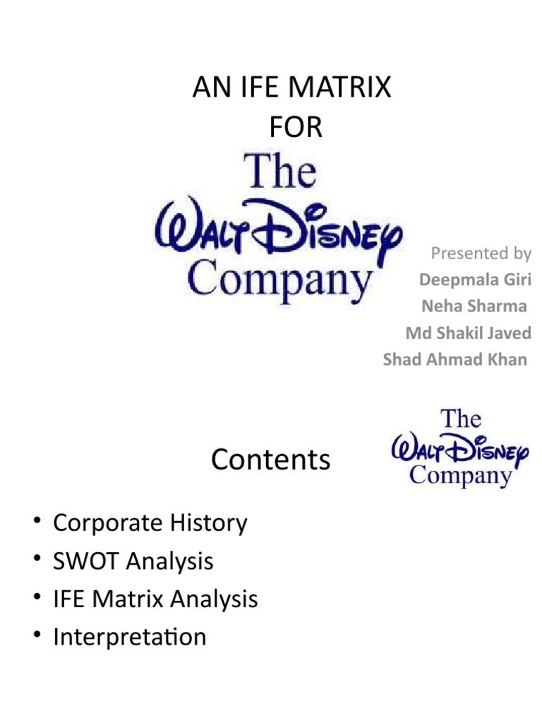 IFE Matrix Analysis of Disney Company | PDF