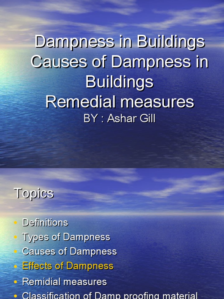 Dampness in Buildings Causes of Dampness in Buildings Remedial Measures ...