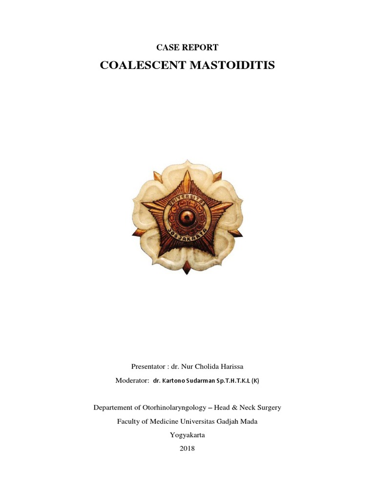 Coalescent Mastoiditis Case Study | PDF | Infection | Medicine