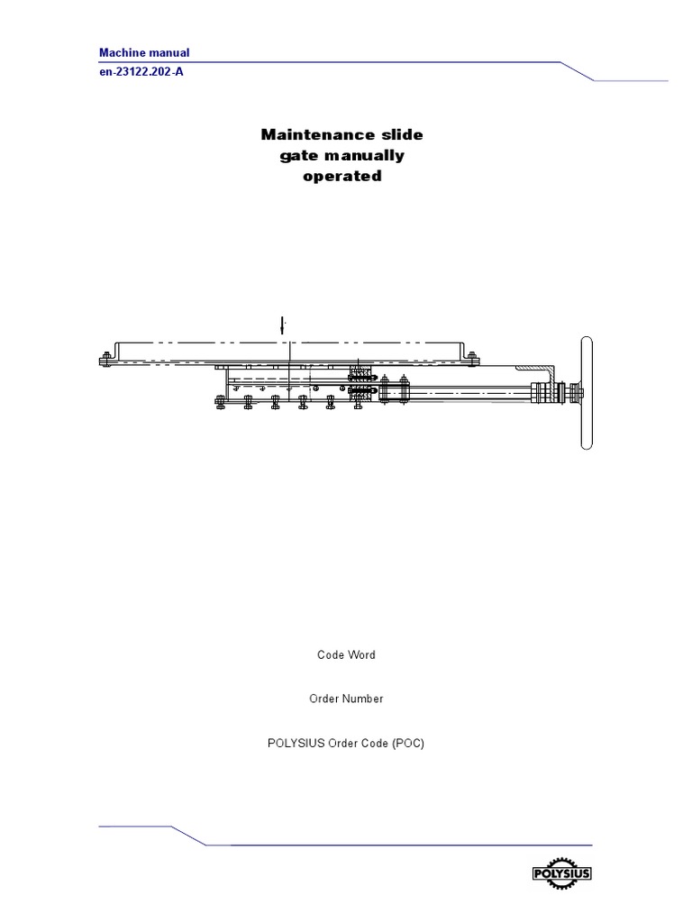 Maintenance Slide Gate Manually Operated: Machine Manual En-23122.202-A ...