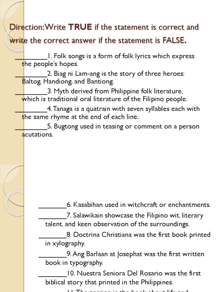 Direction: Write TRUE If The Statement Is Correct and Write The Correct Answer If The Statement ...