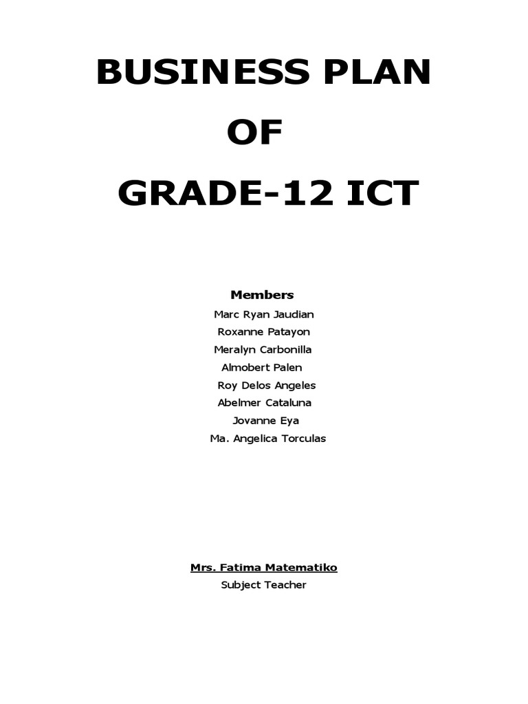 Grade-12 ICT Business Plan Overview | PDF