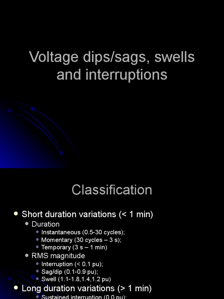 Voltage Dips/sags, Swells and Interruptions | PDF | Power Supply ...