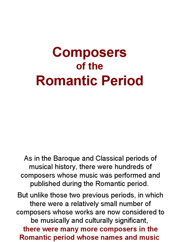 Romantic Era Composers Guide | PDF | Romantic Music | Symphony
