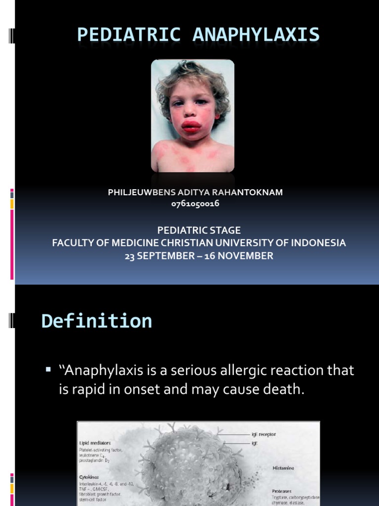 Pediatric Anaphylaxis: Pediatric Stage Faculty of Medicine Christian ...