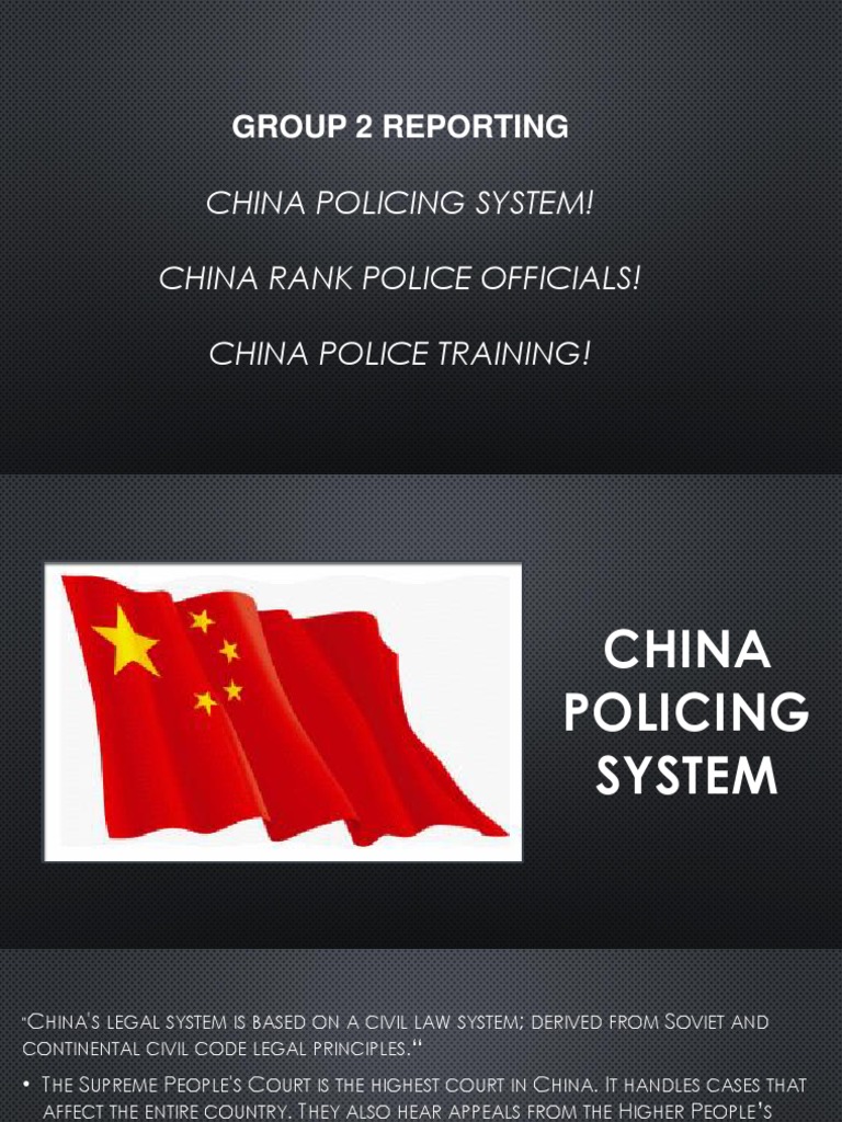 Group 2 Reporting: China Policing System! China Rank Police Officials ...