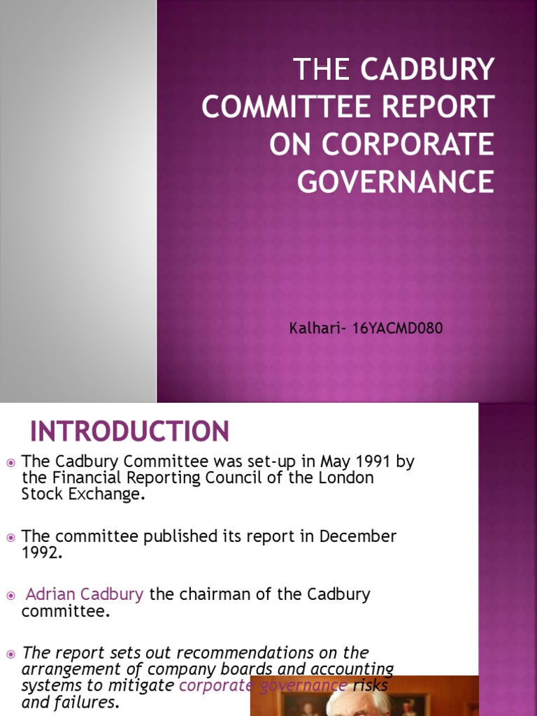 Cadbury Committee Report on Governance | PDF | Board Of Directors ...