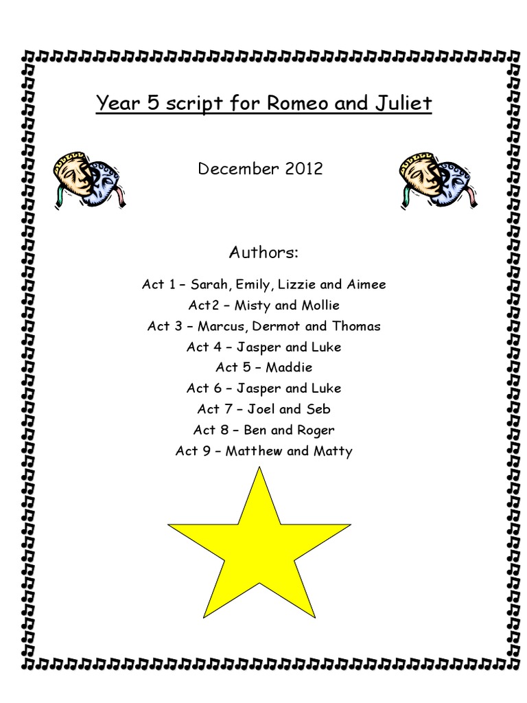 Year 5 Script For Romeo and Juliet: December 2012 | PDF | Characters In ...