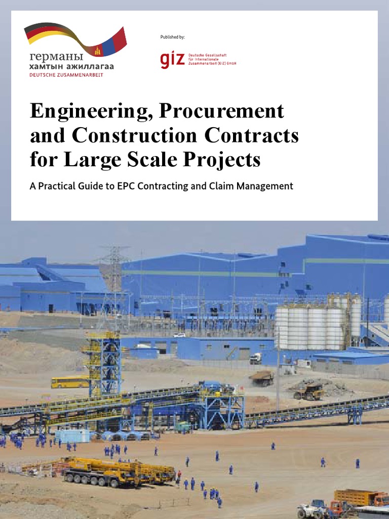 Engineering, Procurement and Construction Contracts for Large Scale ...