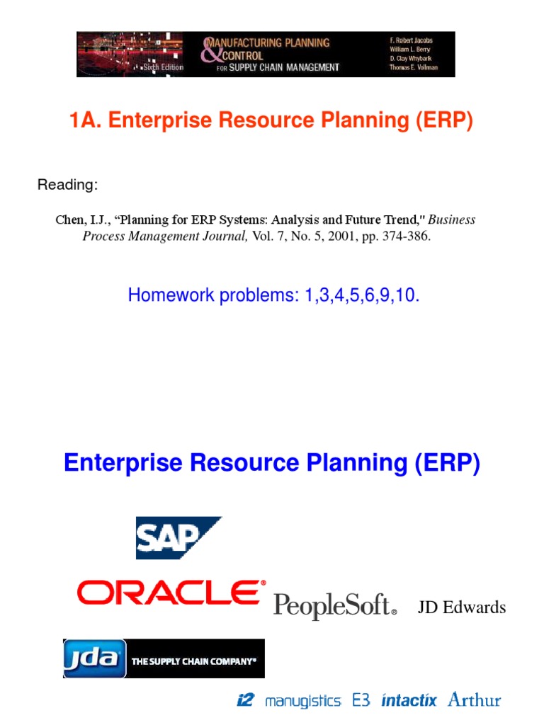 1A. Enterprise Resource Planning (ERP) : Homework Problems: 1,3,4,5,6,9 ...