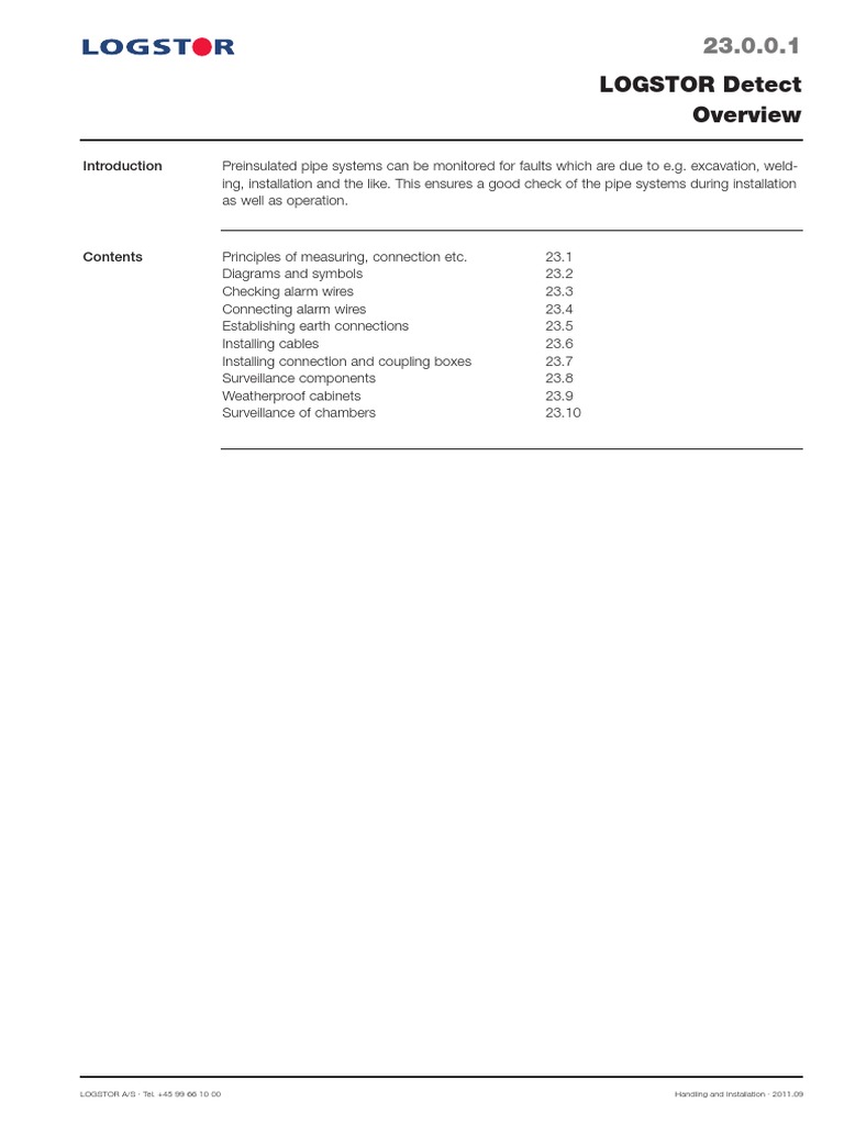 LOGSTOR Detect: LOGSTOR A/S Tel. +45 99 66 10 00 Handling and ...