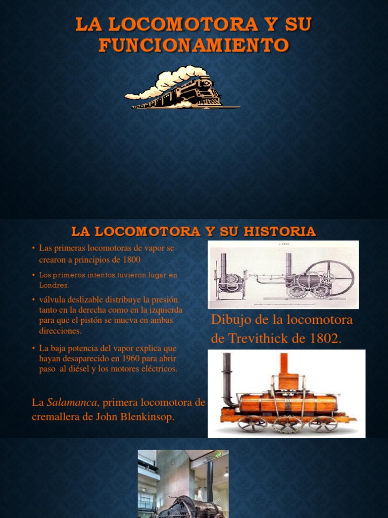 La Locomotora y Su Funcionamiento | PDF | Locomotora de vapor ...