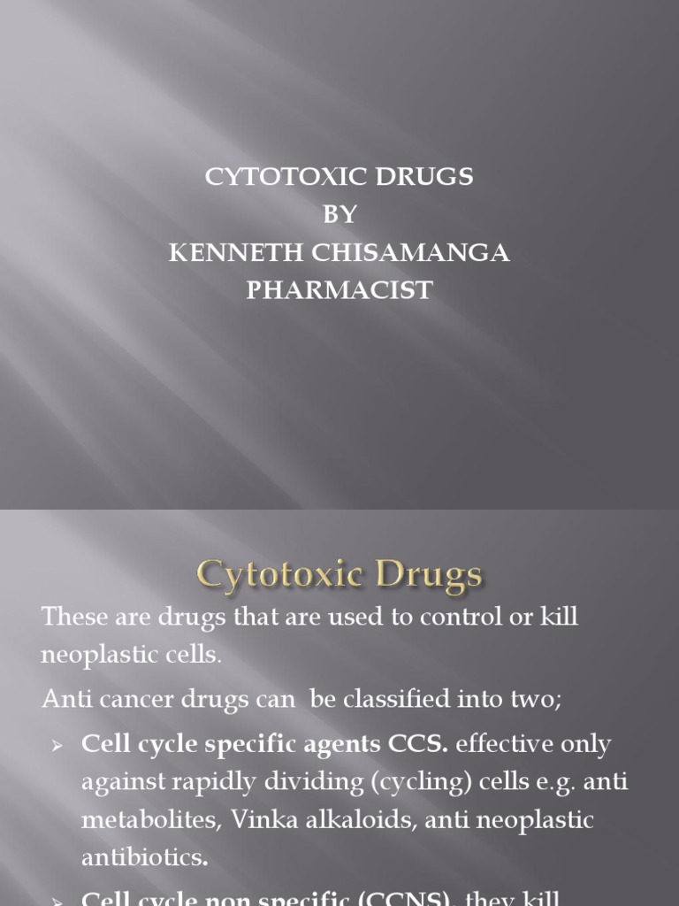 Cytotoxic Drugs BY Kenneth Chisamanga Pharmacist | PDF | Chemotherapy ...