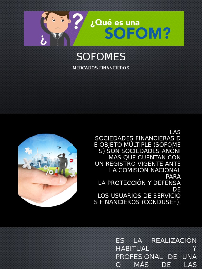 Qué son las SOFOMES y su regulación | PDF | Gobierno | Finanzas (general)