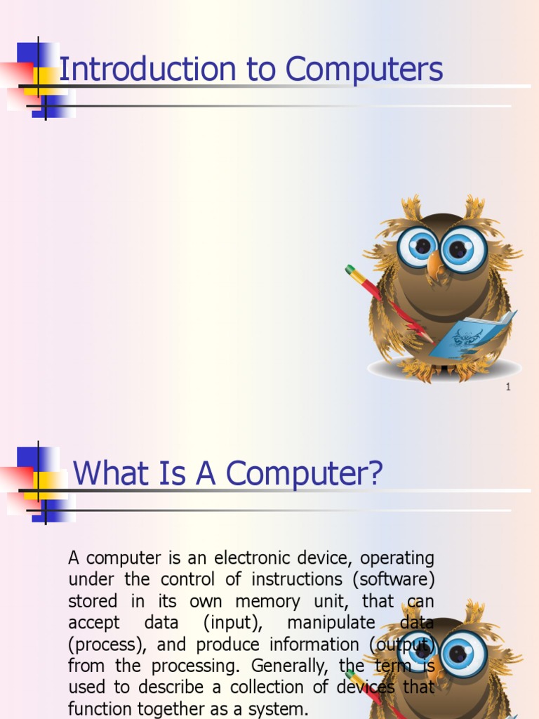 Introduction To Computers | PDF | Random Access Memory | Input/Output