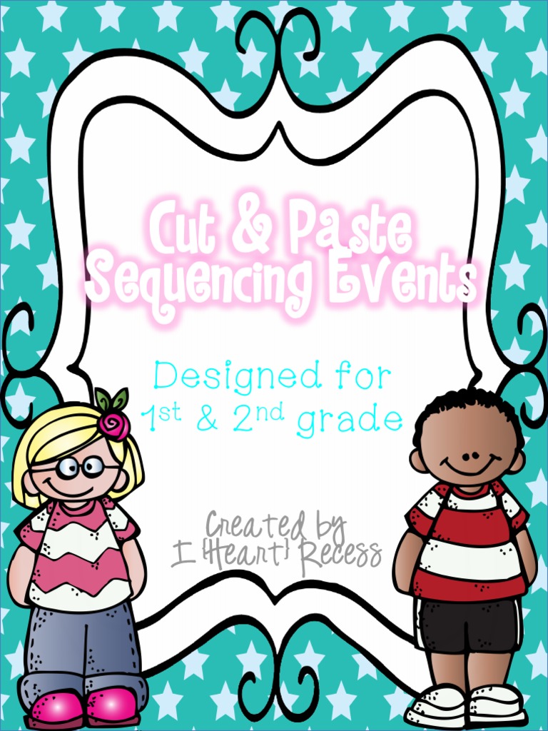 Cut & Paste Sequencing Events: Designed For 1 & 2 Grade | PDF | Nature