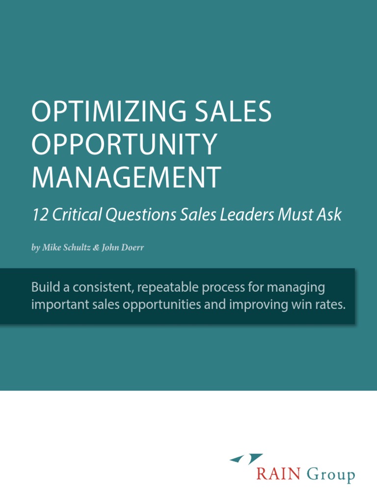 Optimizing Sales Opportunity Management: 12 Critical Questions Sales ...