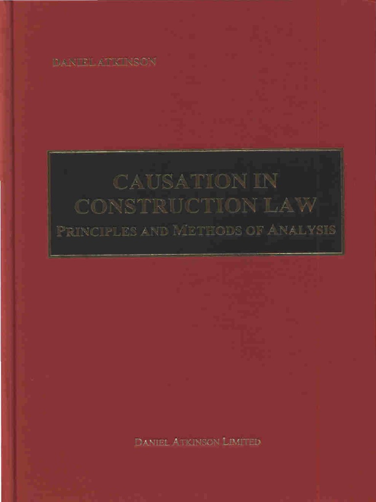 Causation in Construction Law-Principles and Methods of Analysis-Daniel ...