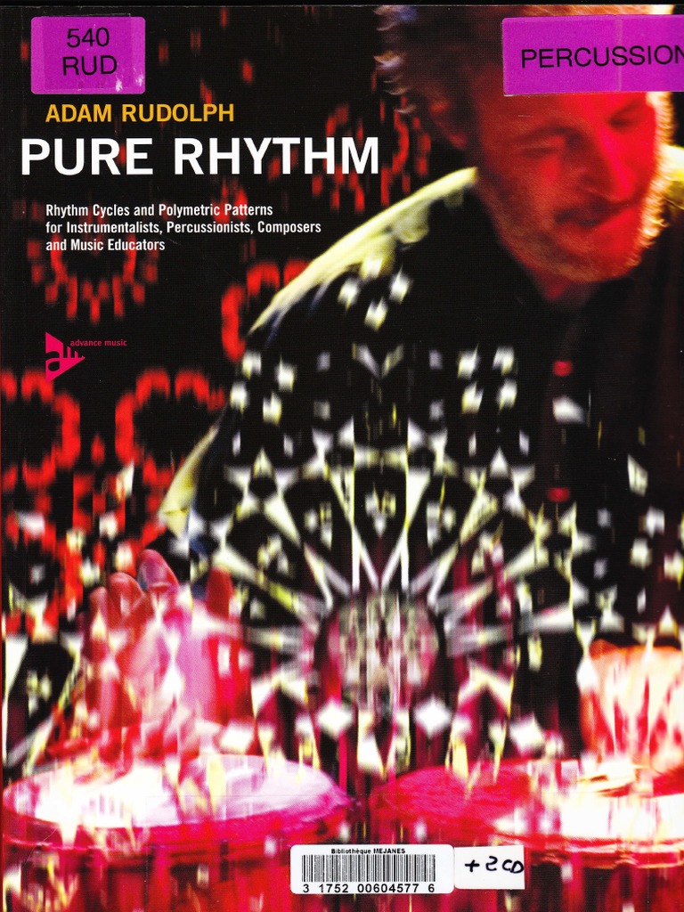 Adam Rudolph-Pure Rhythm PDF | PDF | Rhythm | Dances