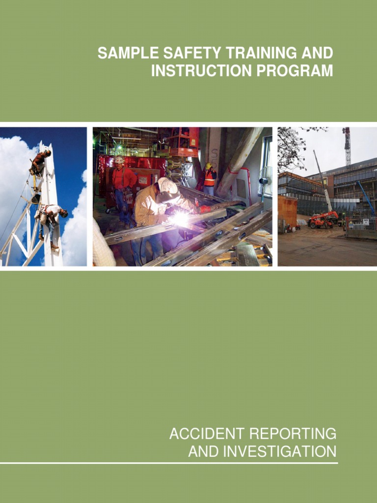 Sample Safety Training and Instruction Program: Accident Reporting and ...