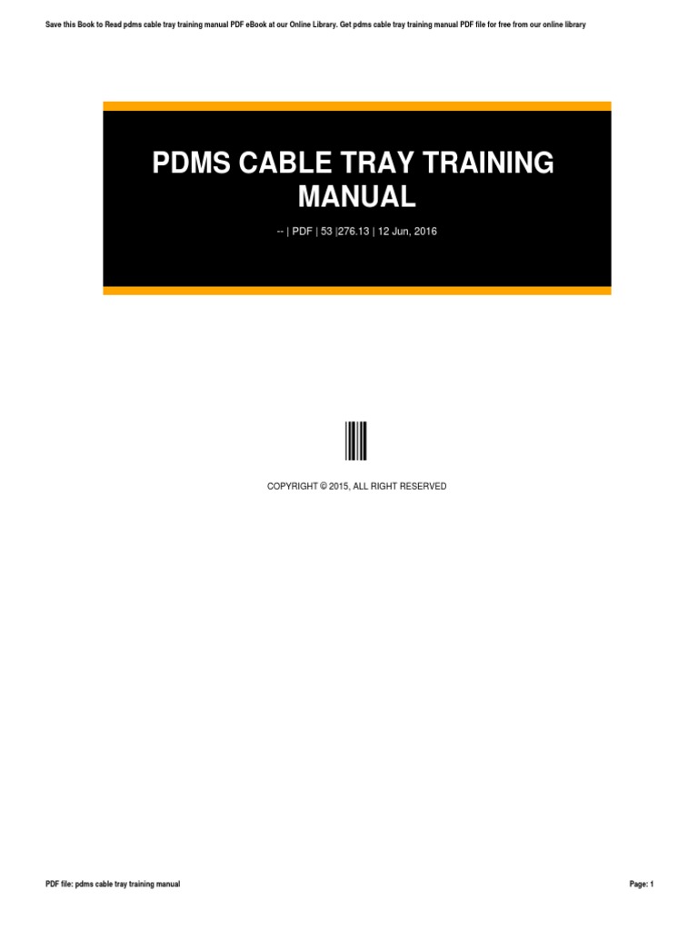 Pdms Cable Tray Training Manual: - PDF - 53 - 276.13 - 12 Jun, 2016 ...