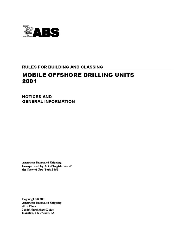 Mobile Offshore Drilling Units 2001: Rules For Building and Classing ...