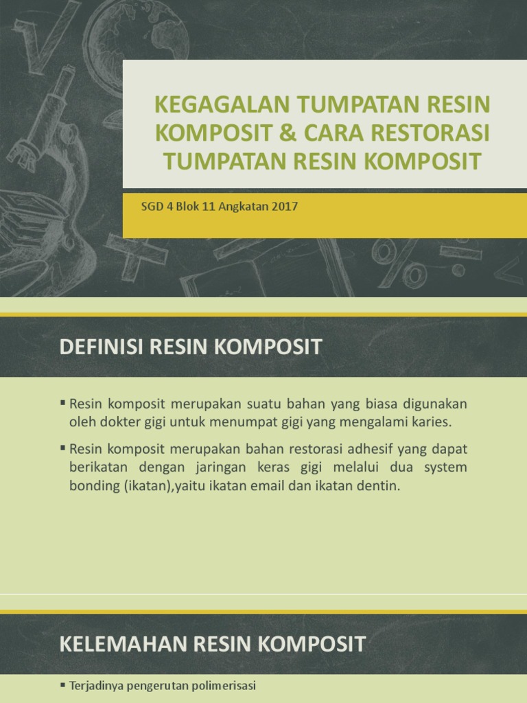 Kegagalan Tumpatan Resin Komposit & Cara Restorasi Tumpatan Resin Komposit | PDF