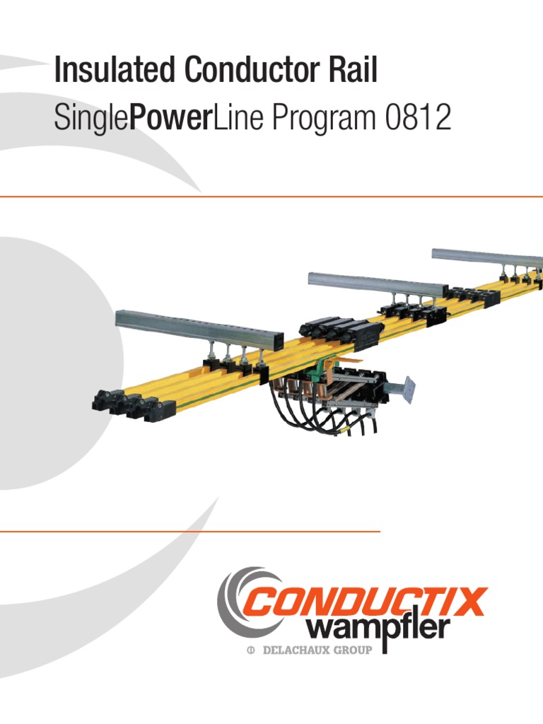 Insulated Conductor Rail Single Powerline Program 0812: WWW - Conductix ...