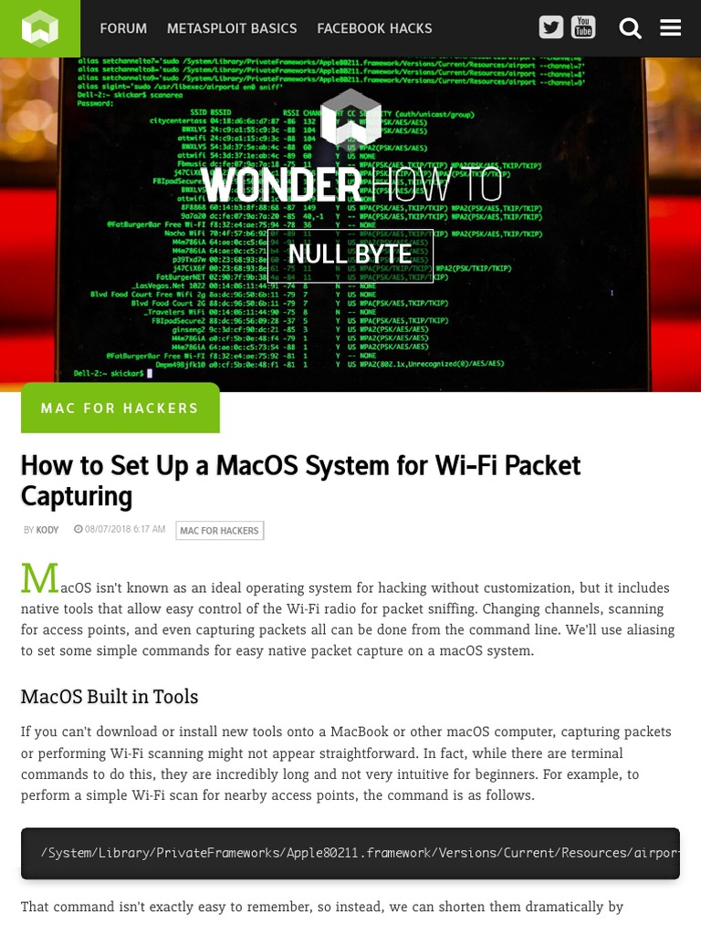 Mac For Hackers: How To Set Up A MacOS System For Wi-Fi Packet Capturing Null Byte ...