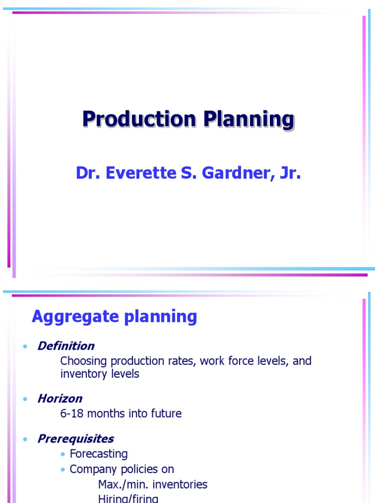 6 Production Planning | PDF | Inventory | Production And Manufacturing
