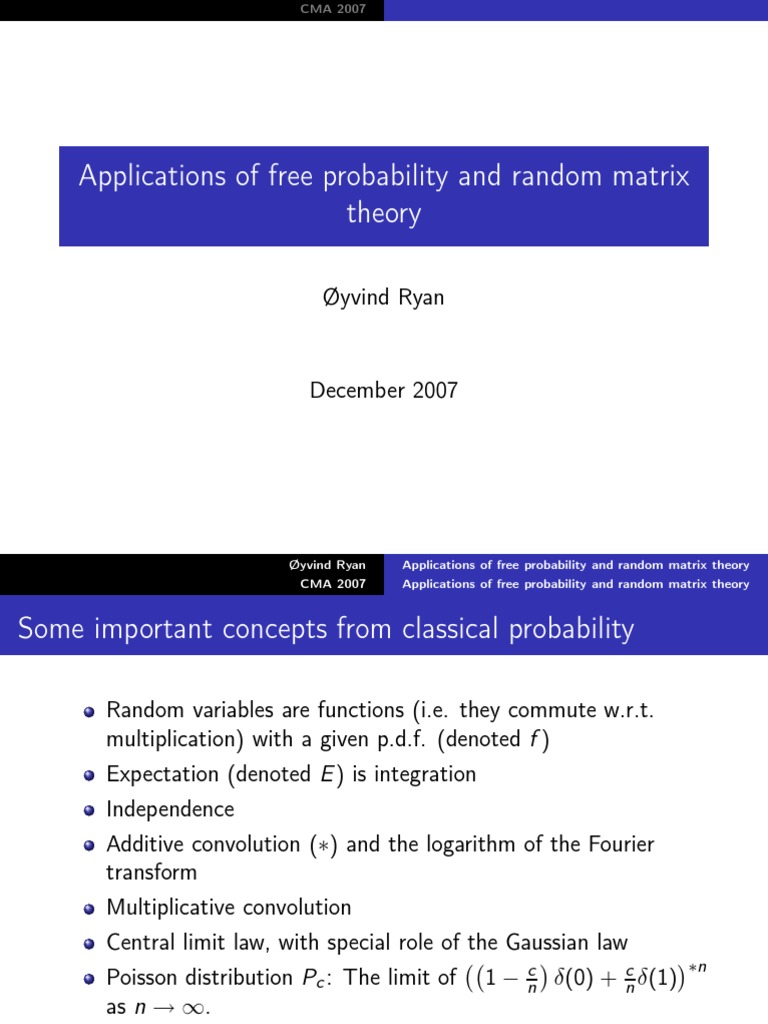 Applications of Free Probability and Random Matrix Theory: Øyvind Ryan | PDF | Probability ...