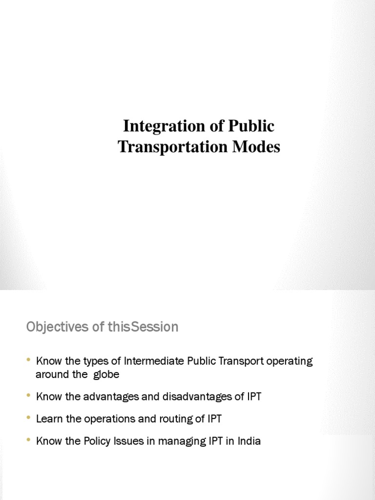 Integration of Public Transportation Modes: Improving Intermediate ...