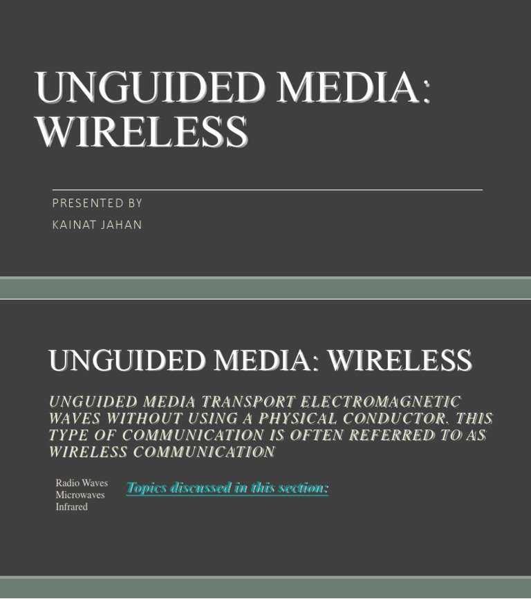 Unguided Media: Wireless: Presented by Kainat Jahan | PDF
