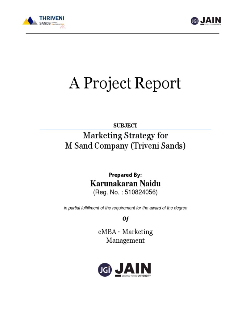 A Project Report: Marketing Strategy For M Sand Company (Triveni Sands ...