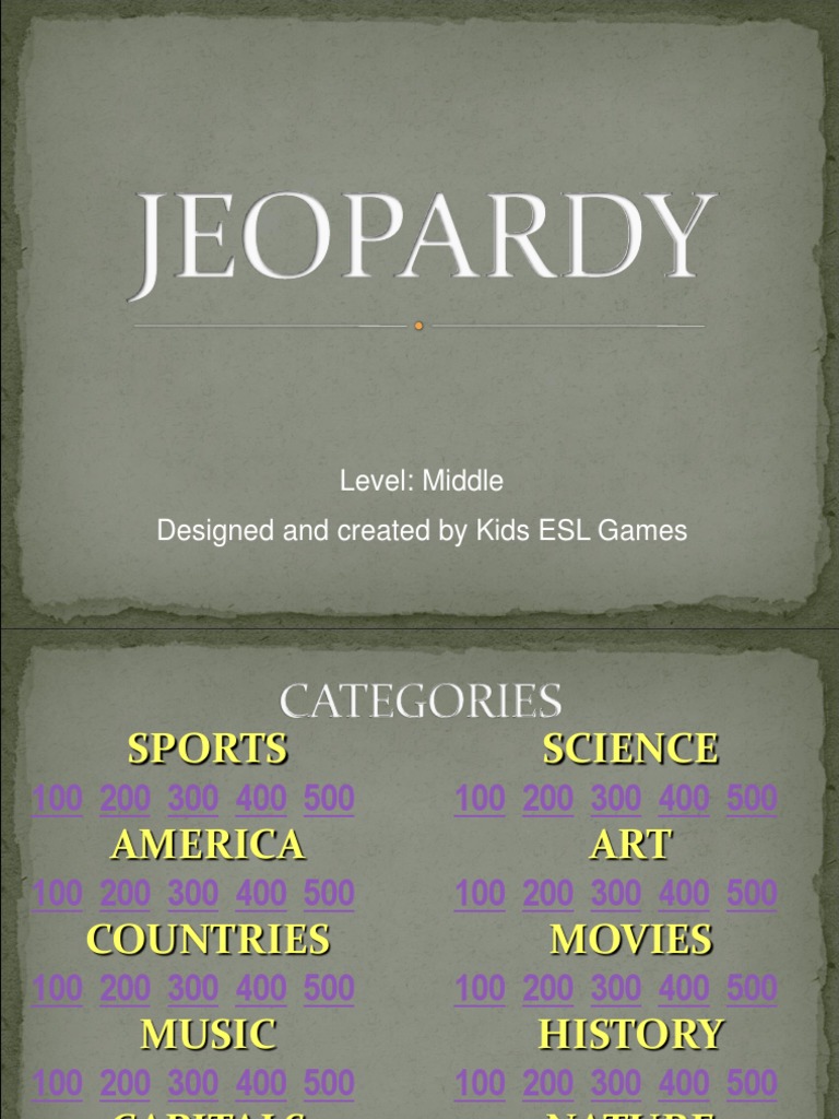 Jeopardy - Level Middle | PDF