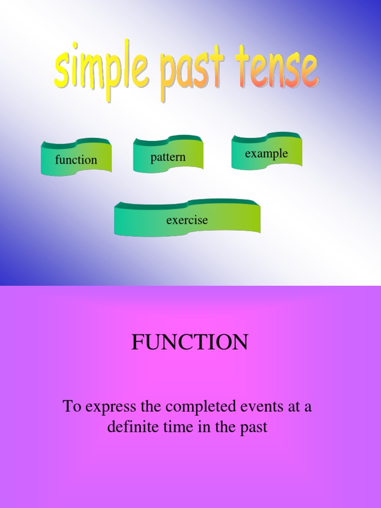 Simple Past Tense | PDF | Languages | Language Arts & Discipline
