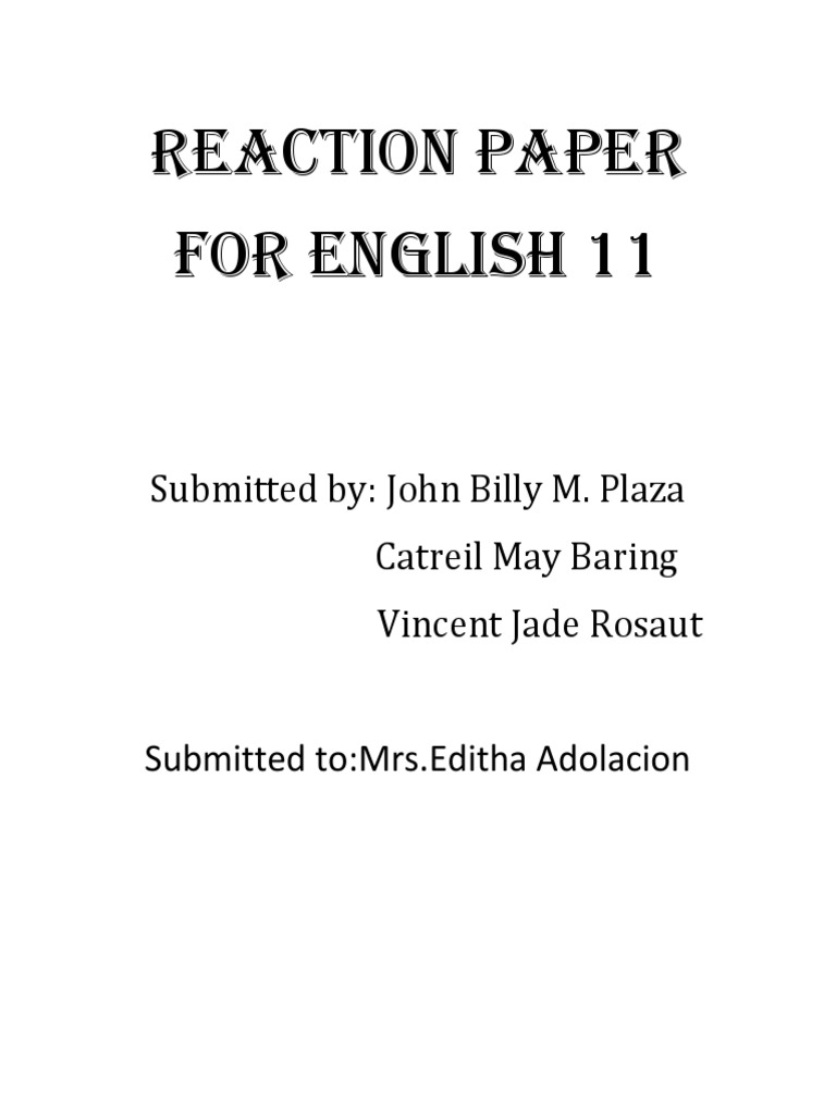 Reaction Paper For English 11 | PDF